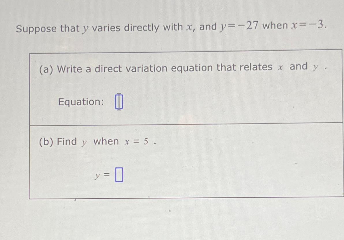 Solved Suppose That Y ﻿varies Directly With X ﻿and Y 27