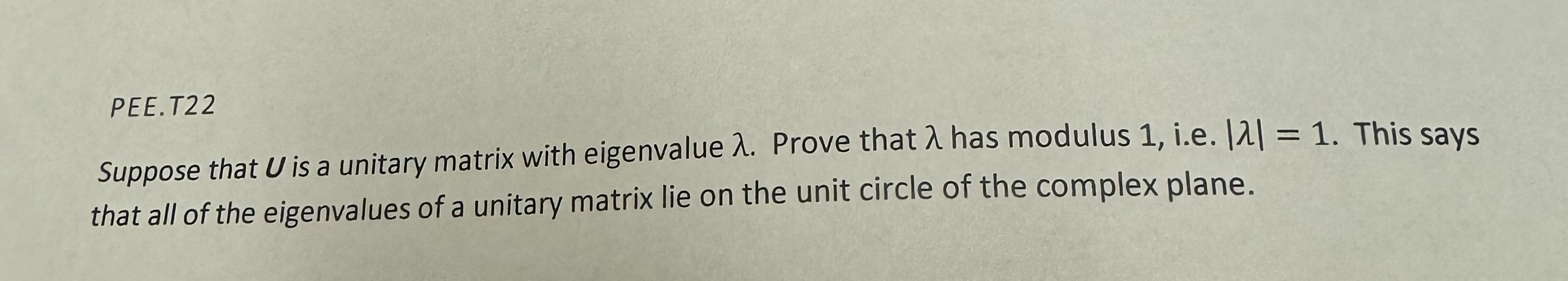 Solved Pee T22suppose That U ﻿is A Unitary Matrix With