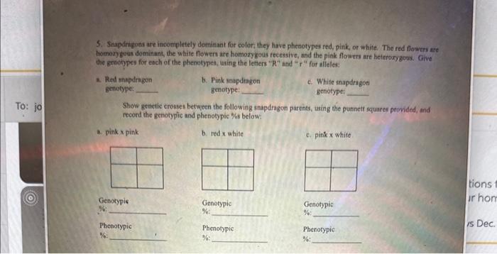 Solved 5. Siaparizgons are incompletely deminant for color | Chegg.com