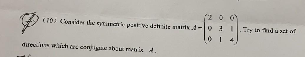 Solved 200 (10) Consider the symmetric positive definite | Chegg.com
