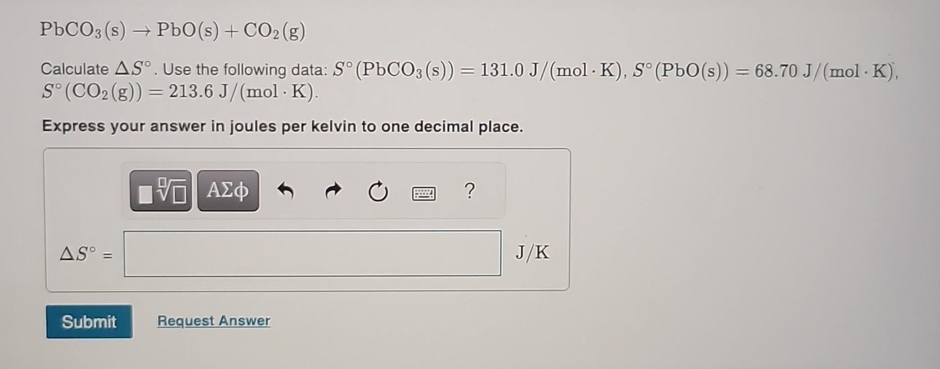 Solved PbCO3( s)→PbO(s)+CO2( g) Calculate ΔH∘. Use the | Chegg.com