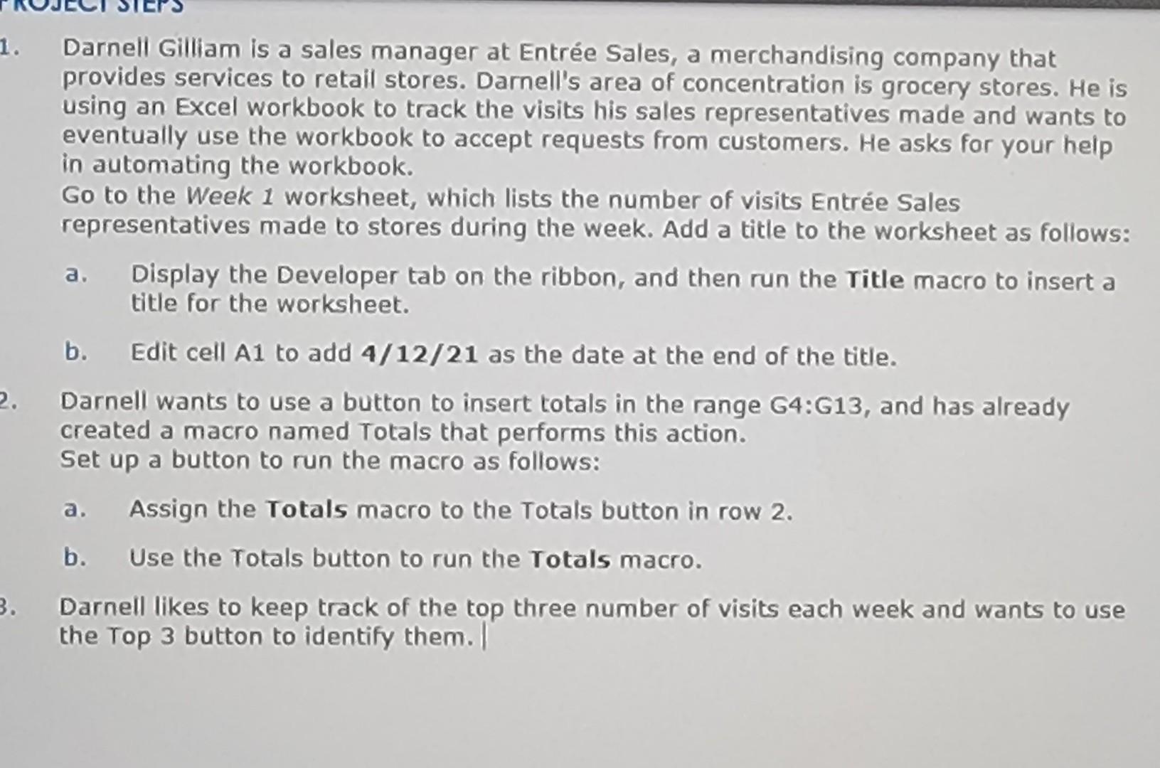 Solved 1. Darnell Gilliam is a sales manager at Entrée | Chegg.com