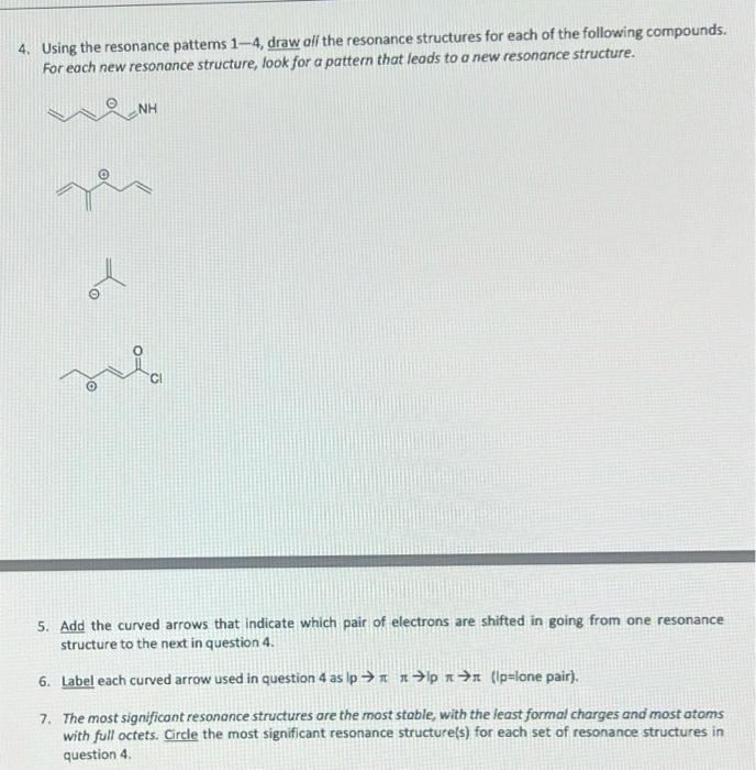 Solved 4. Using the resonance pattems 1−4, draw all the | Chegg.com