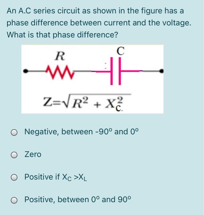 Solved An A.C series circuit as shown in the figure has a | Chegg.com