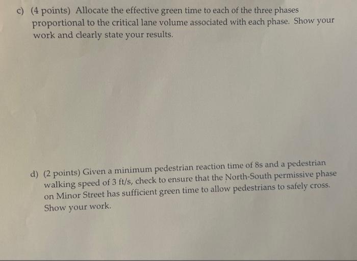 Solved (4 points) Figure 7 presents a two-phase signal plan | Chegg.com
