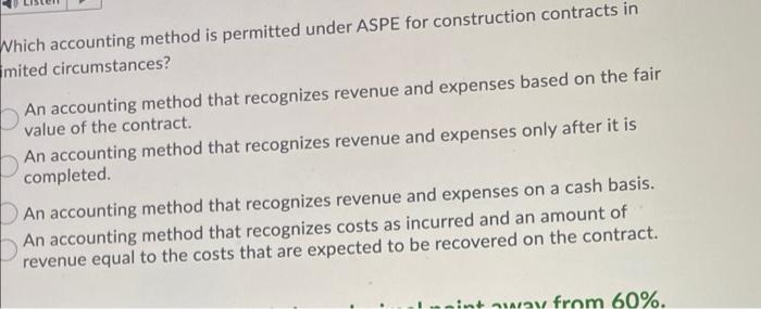 Solved Which accounting method is permitted under ASPE for | Chegg.com