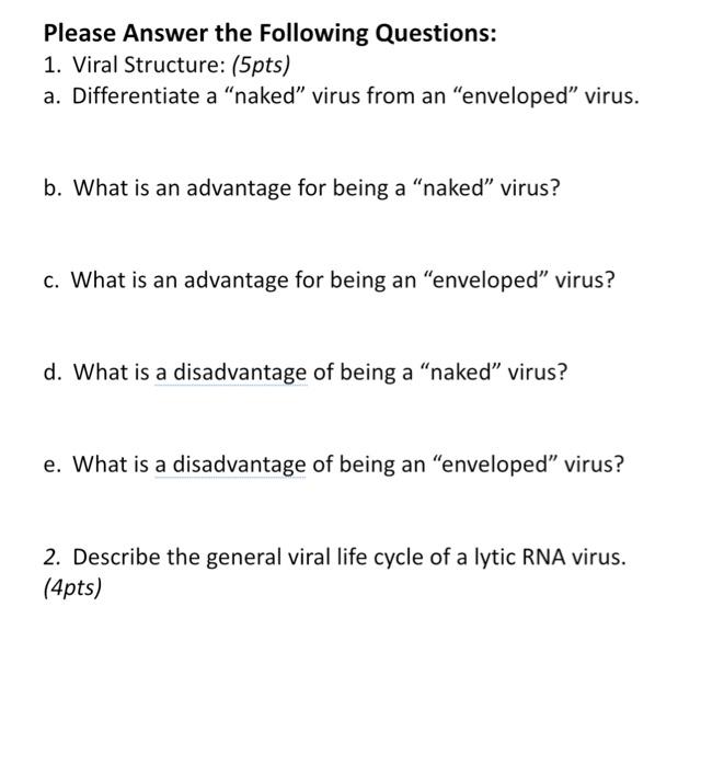 Please Answer the Following Questions: 1. Viral | Chegg.com