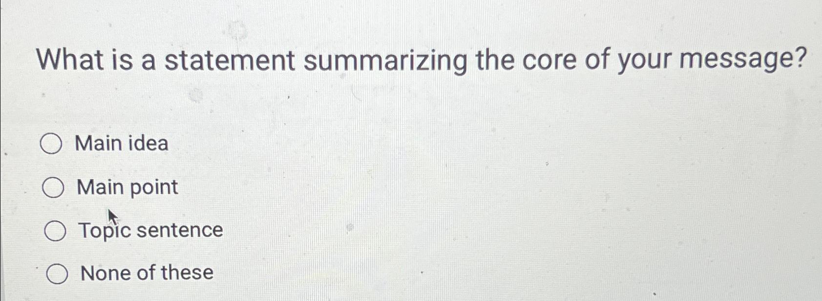Solved What is a statement summarizing the core of your | Chegg.com