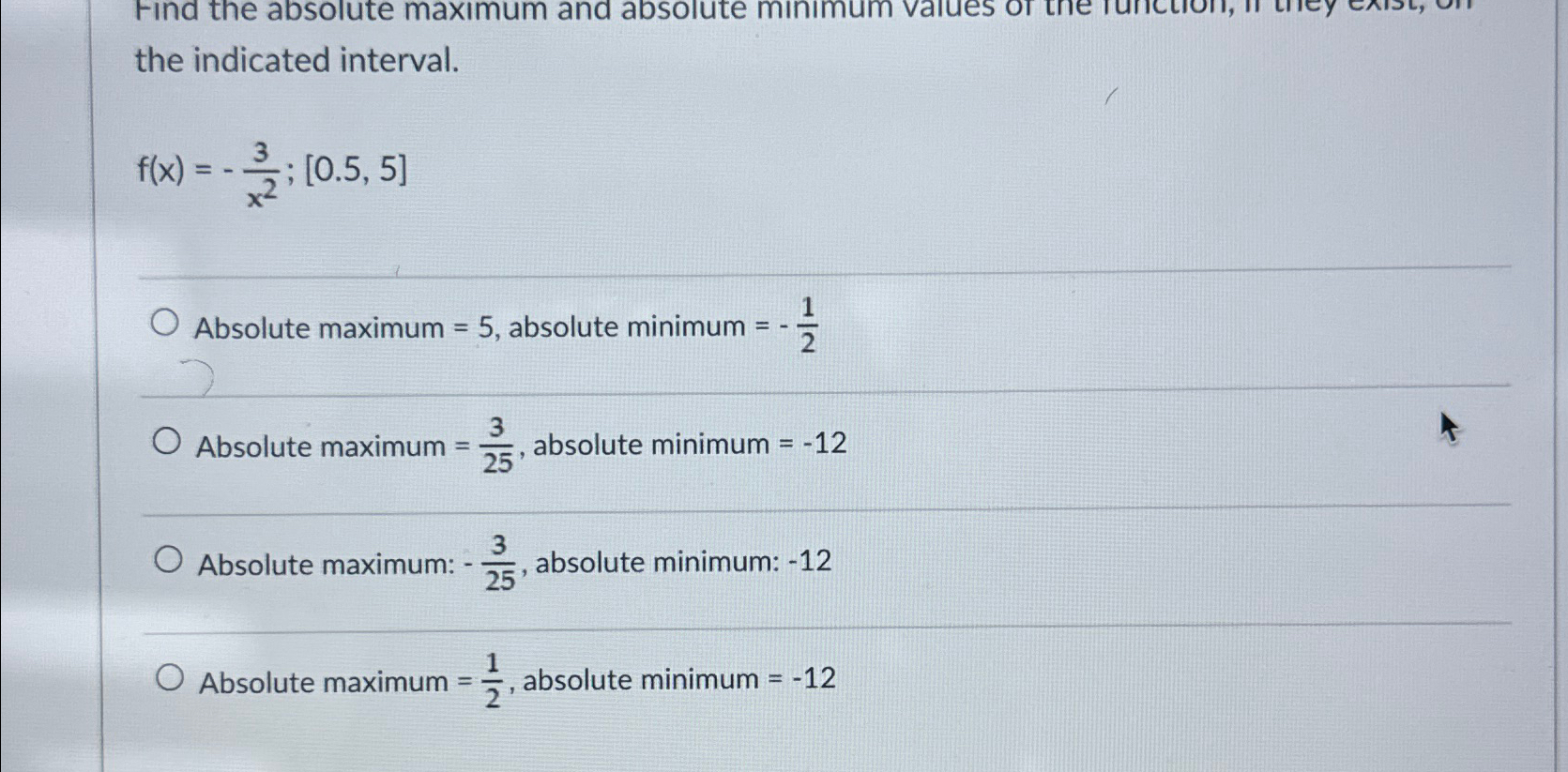 Solved the indicated interval.f(x)=-3x2;[0.5,5]Absolute | Chegg.com