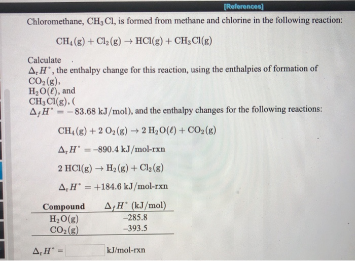 Solved [References) Chloromethane, CH, Cl, is formed from | Chegg.com