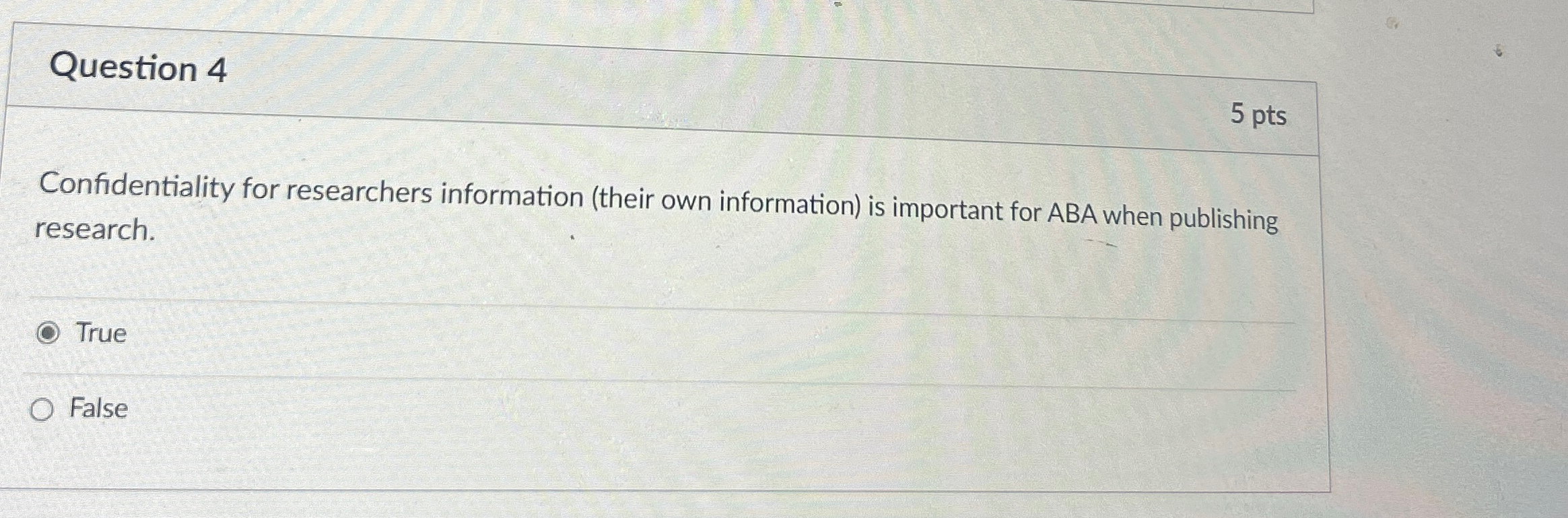 Solved Question 45 ﻿ptsConfidentiality for researchers | Chegg.com