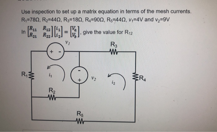 Solved Use inspection to set up a matrix equation in terms | Chegg.com