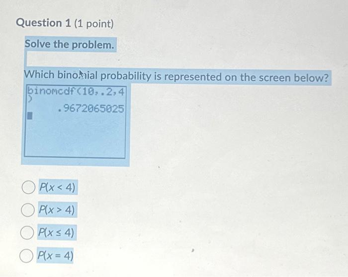 Solved Question 1 (1 point) Solve the problem. Which | Chegg.com