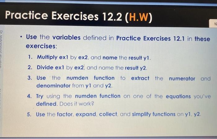 Solved 1. Create the following symbolic variables, using | Chegg.com