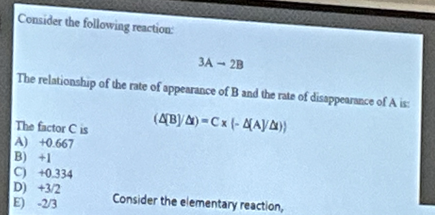Solved Consider the following reaction:3A-2BThe relationship | Chegg.com