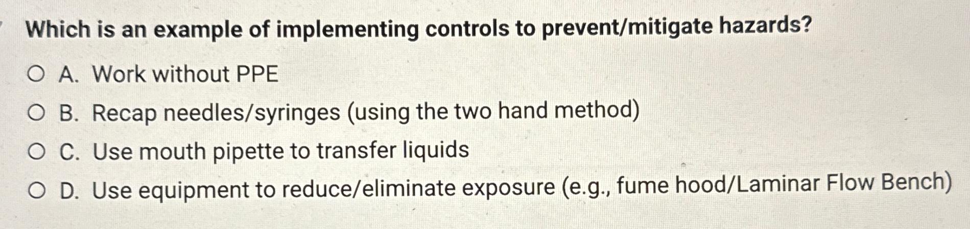 Which is an example of implementing controls to | Chegg.com