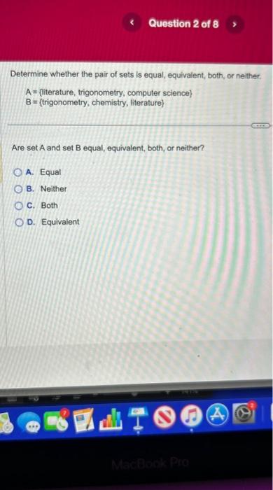 Solved Determine whether the pair of sets is equal, | Chegg.com