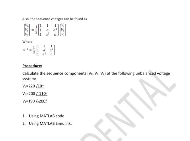 Solved Also, the sequence voltages can be found as - 1a allv | Chegg.com