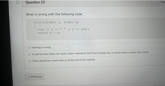 Solved What is wrong with the following code: void p (double | Chegg.com