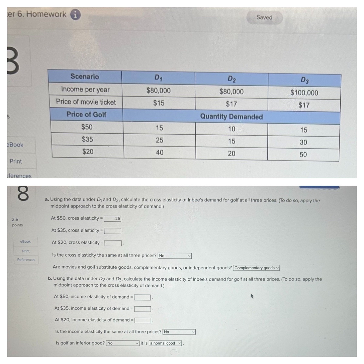 er 6. ﻿Homework (iSaved\table[[Scenario,D1,D2,D3 | Chegg.com