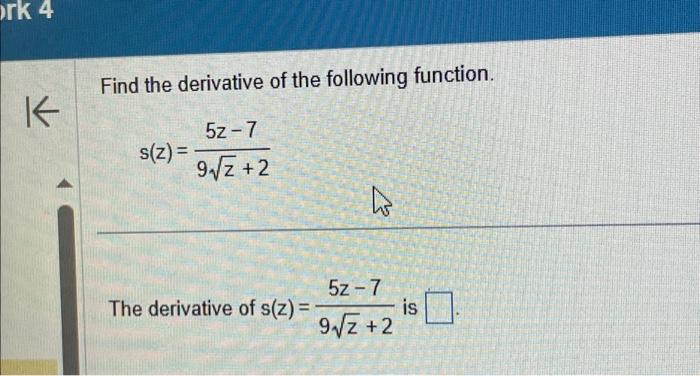 Solved ork 4 K Find the derivative of the following | Chegg.com