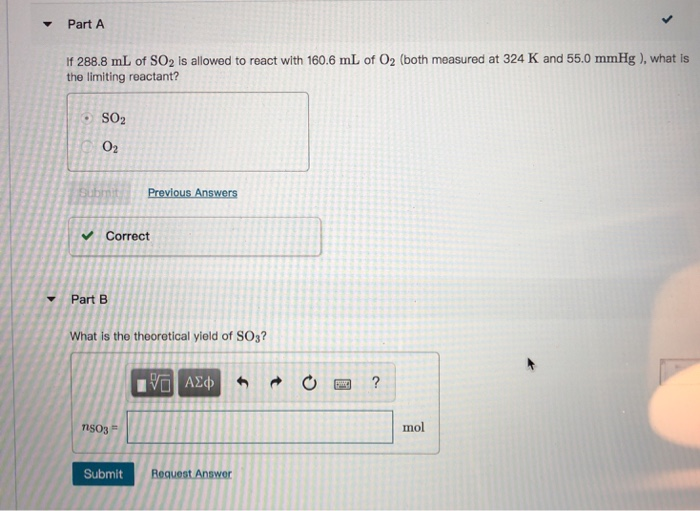 Solved Part A If 2888 Ml Of So2 Is Allowed To React With 5189