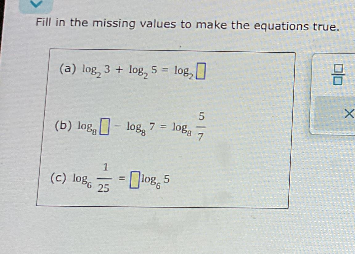 Solved Fill in the missing values to make the equations | Chegg.com