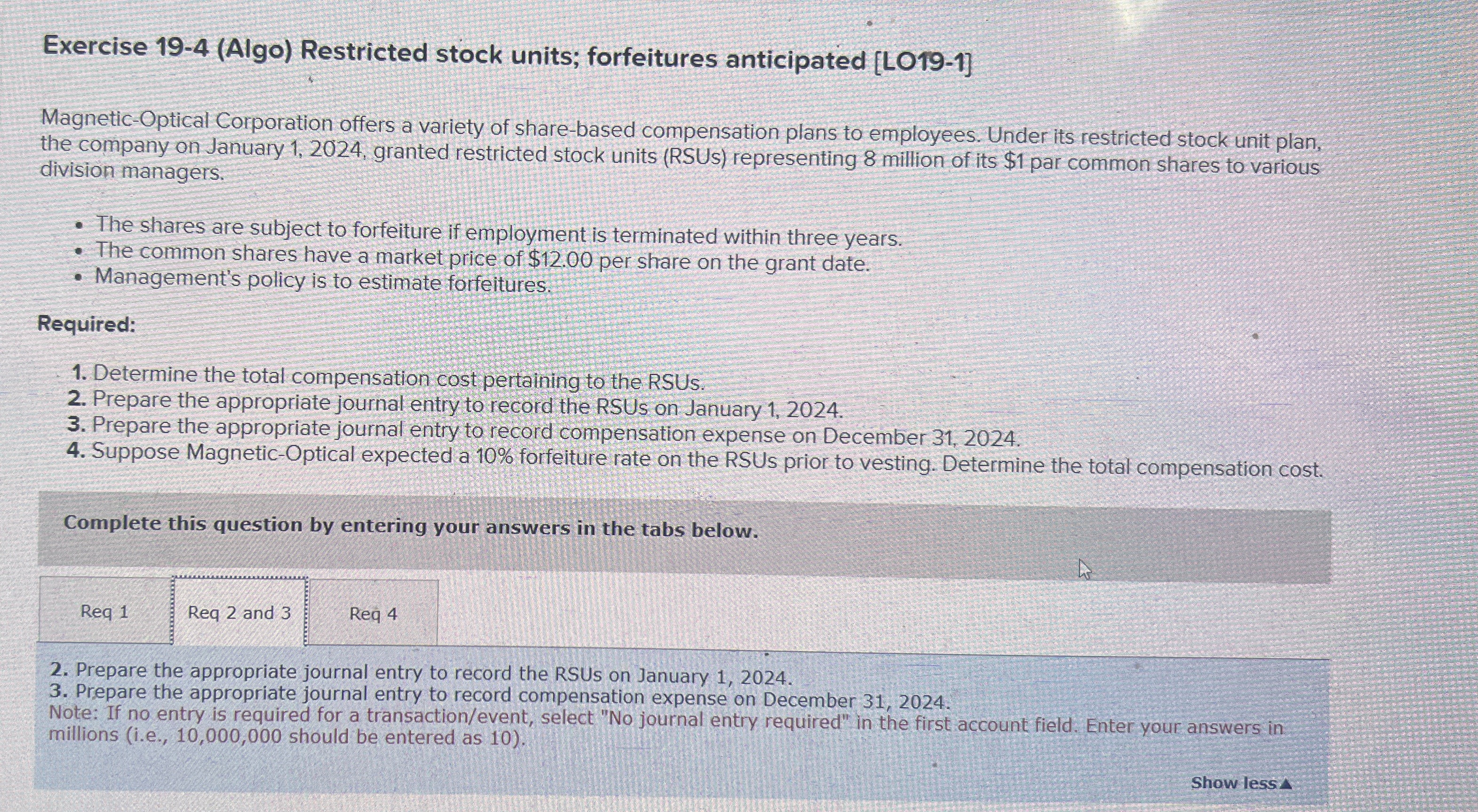 Solved Exercise 19-4 (Algo) ﻿Restricted stock units; | Chegg.com