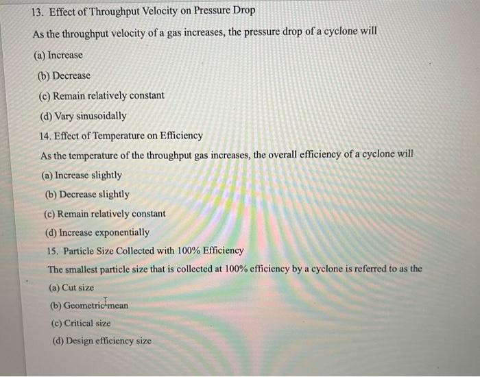 Solved 13. Effect of Throughput Velocity on Pressure Drop As | Chegg.com