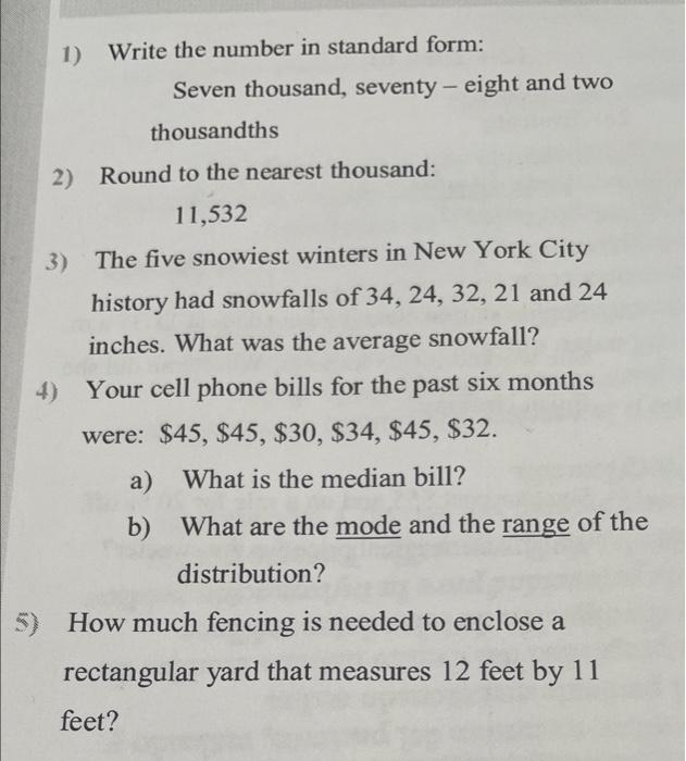 Solved 1) Write the number in standard form: Seven thousand, | Chegg.com