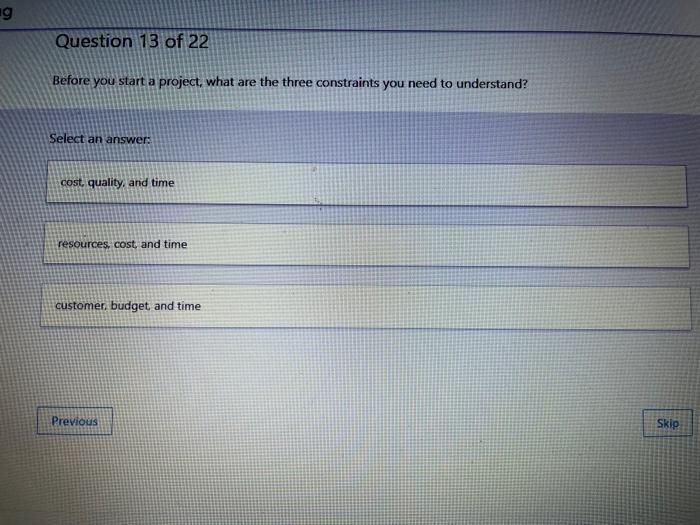 Solved Before you start a project, what are the three | Chegg.com