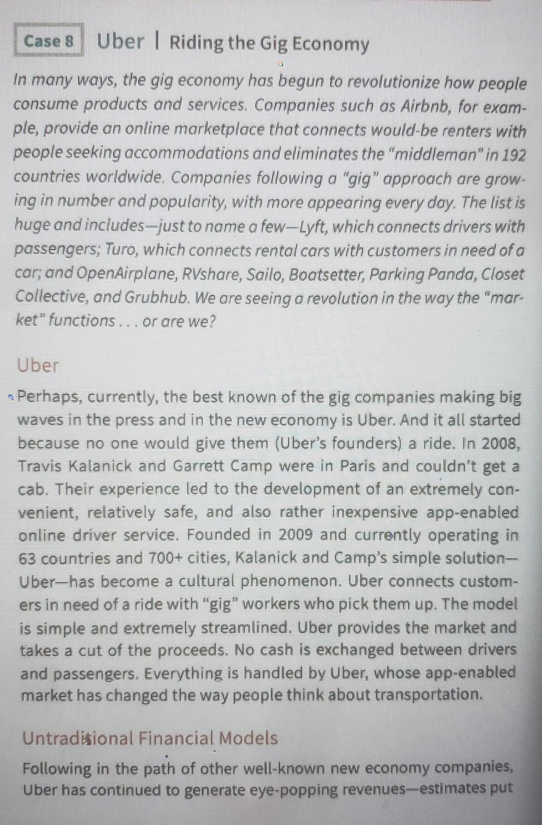Solved Case 8 Uber Riding the Gig Economy In many ways, the | Chegg.com
