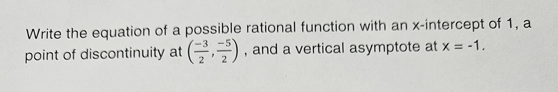 Solved Write the equation of a possible rational function | Chegg.com