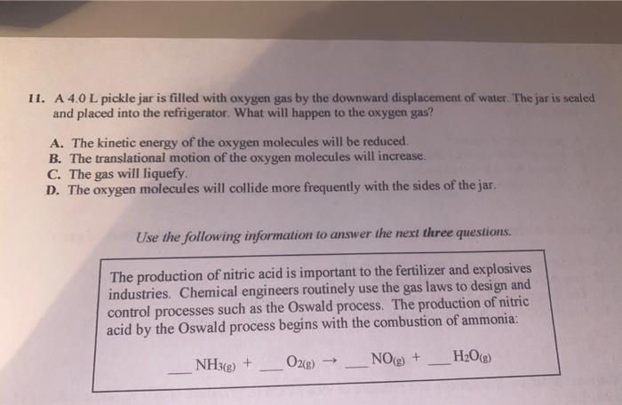 Solved 11. A 4.0L pickle jar is filled with oxygen gas by | Chegg.com