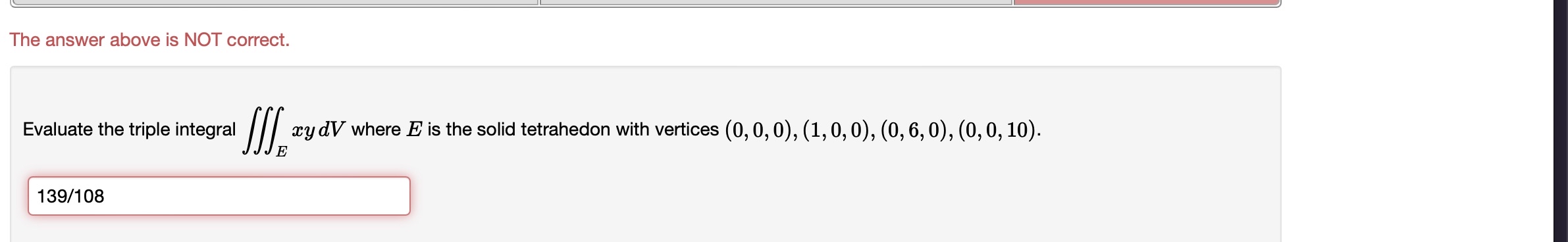 Solved La respuesta anterior NO es correcta. Evaluar la | Chegg.com
