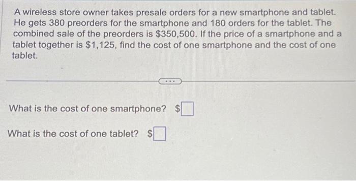 Solved A wireless store owner takes presale orders for a new | Chegg.com