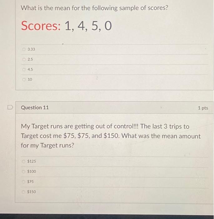 Solved What is the mean for the following sample of scores? | Chegg.com