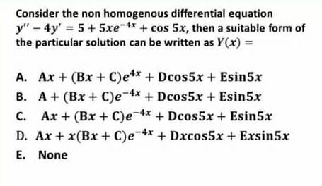 Solved Consider the non homogenous differential equation | Chegg.com