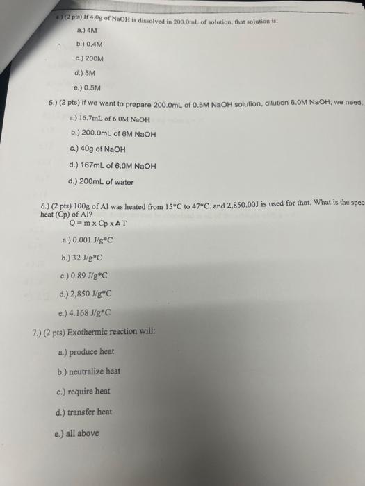 Solved 4) (2pts) If 4.0 g of NaOH is diesolved in 200.0 mL | Chegg.com