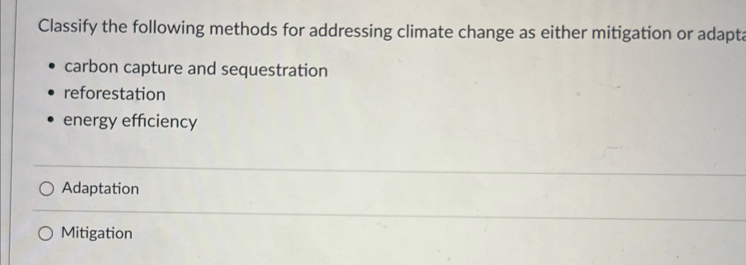 Solved Classify the following methods for addressing climate | Chegg.com