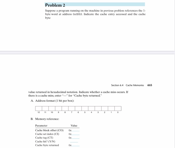Solved Problem 2 Suppose a program running on the machine in | Chegg.com