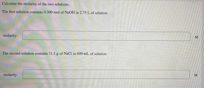 Solved Calculate the molarity of the two solutions. The | Chegg.com