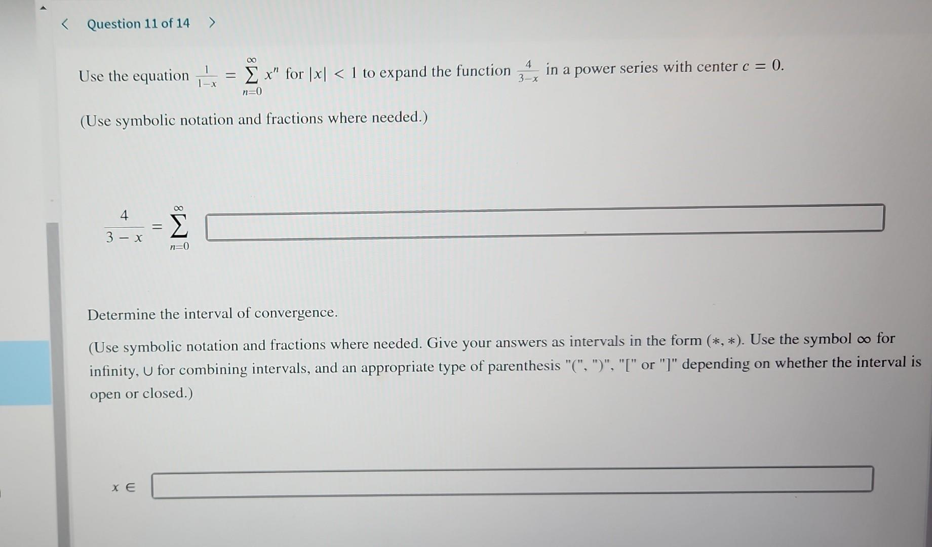 Solved Use the equation 1−x1=∑n=0∞xn for ∣x∣