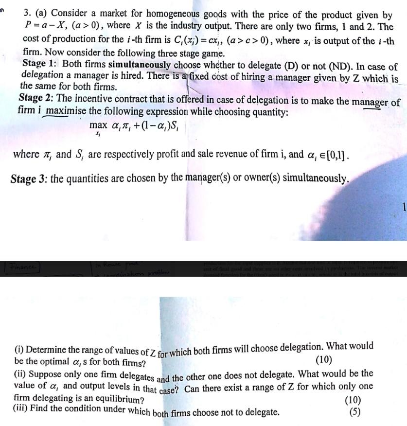 Solved 3. (a) Consider a market for homogeneous goods with | Chegg.com