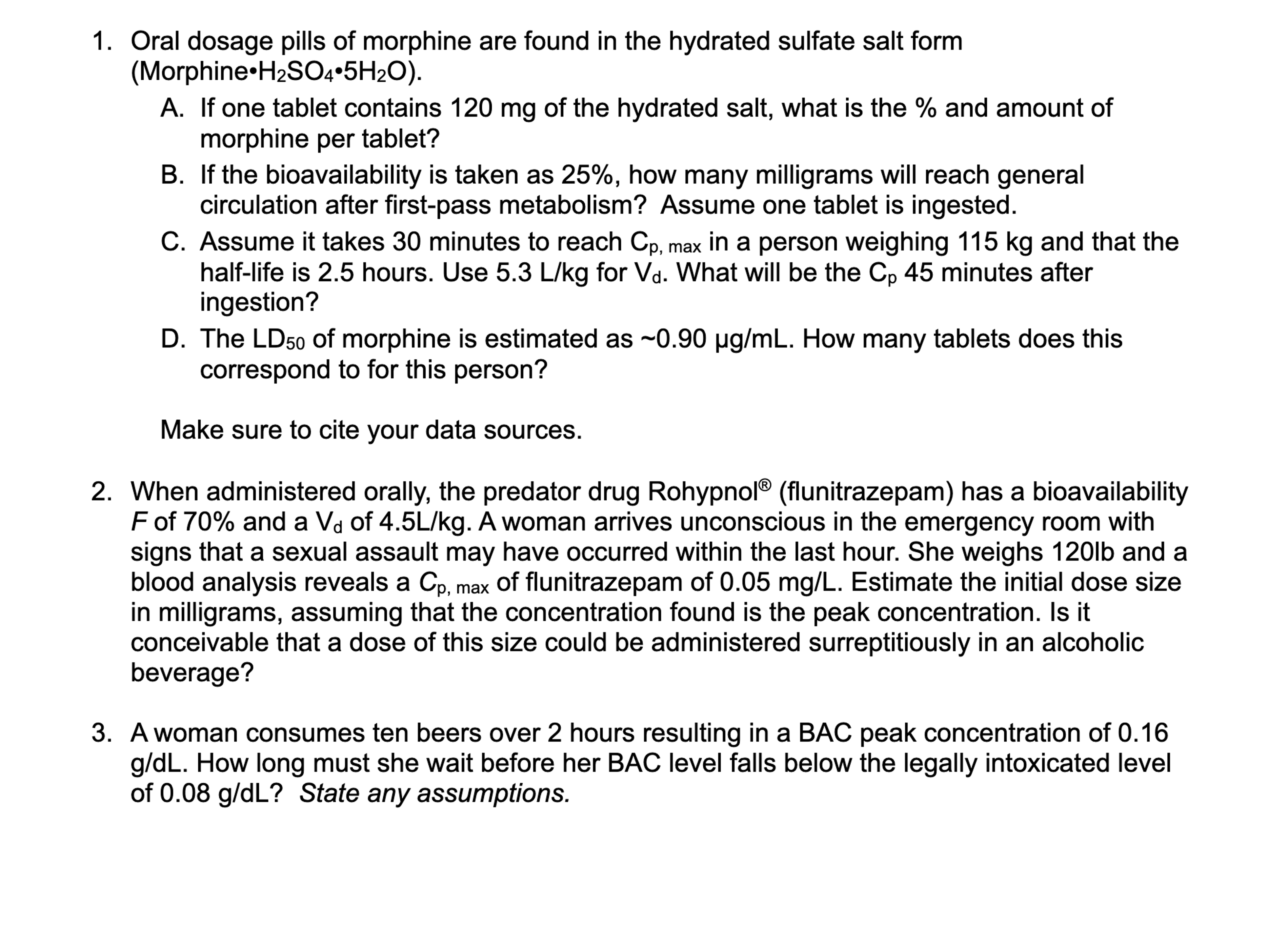 When administered orally, the predator drug | Chegg.com