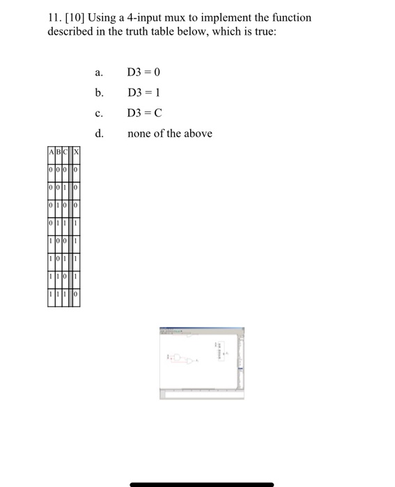 Solved 11. [10] Using a 4-input mux to implement the | Chegg.com
