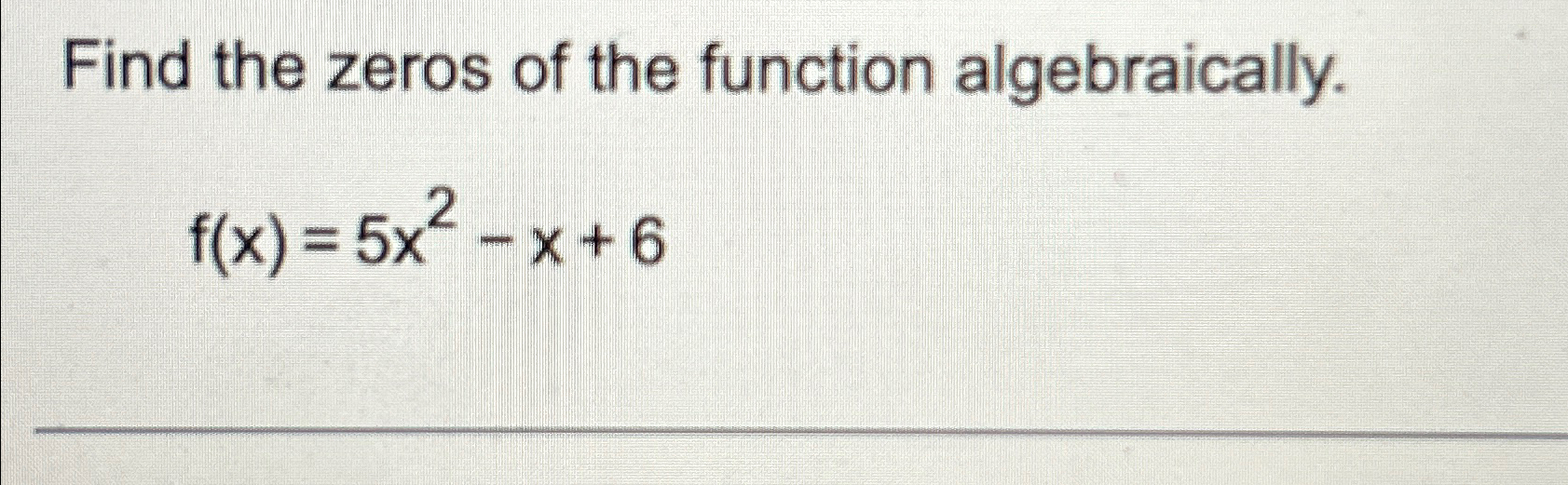 Solved Find the zeros of the function | Chegg.com