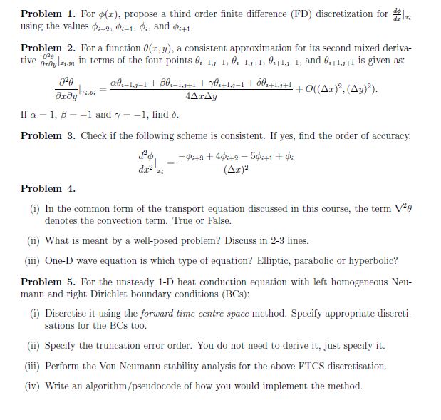 Solved Problem 1. ﻿For φ(x), ﻿propose a third order finite | Chegg.com