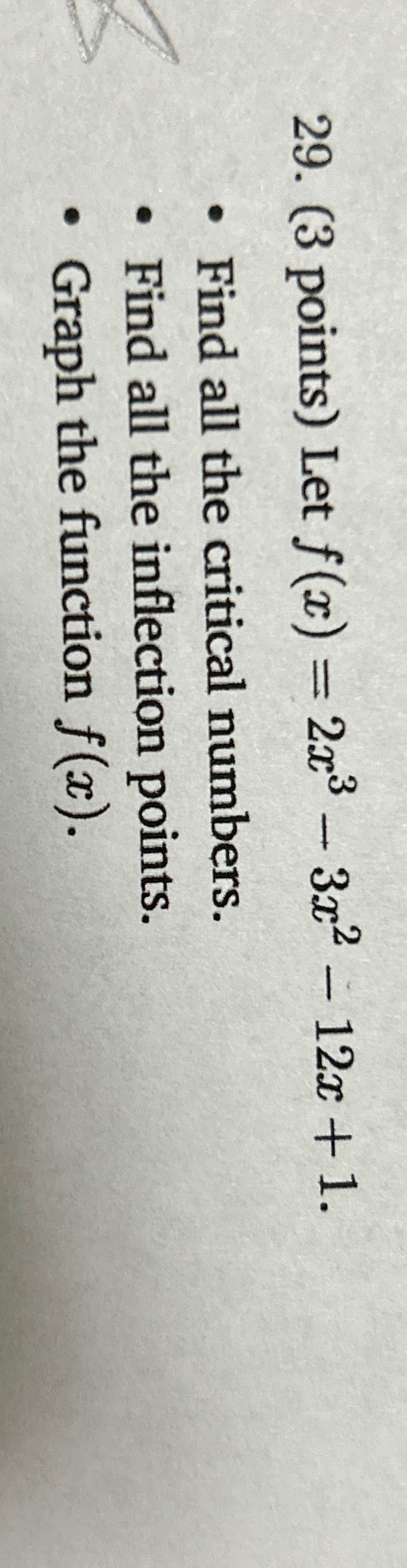 Solved (3 ﻿points) ﻿Let f(x)=2x3-3x2-12x+1.Find all the | Chegg.com
