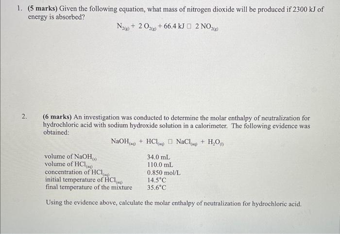 Solved 1. (5 marks) Given the following equation, what mass | Chegg.com